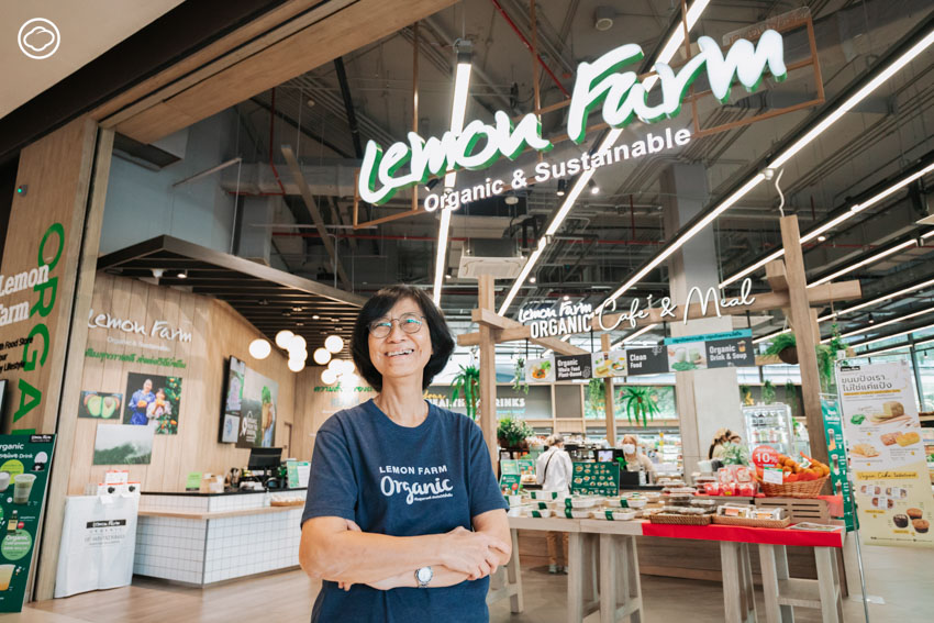 หัวใจของ Lemon Farm ผู้บุกเบิกอาหารออร์แกนิก เล่าโดยลูกที่เห็นแม่และทีม ...